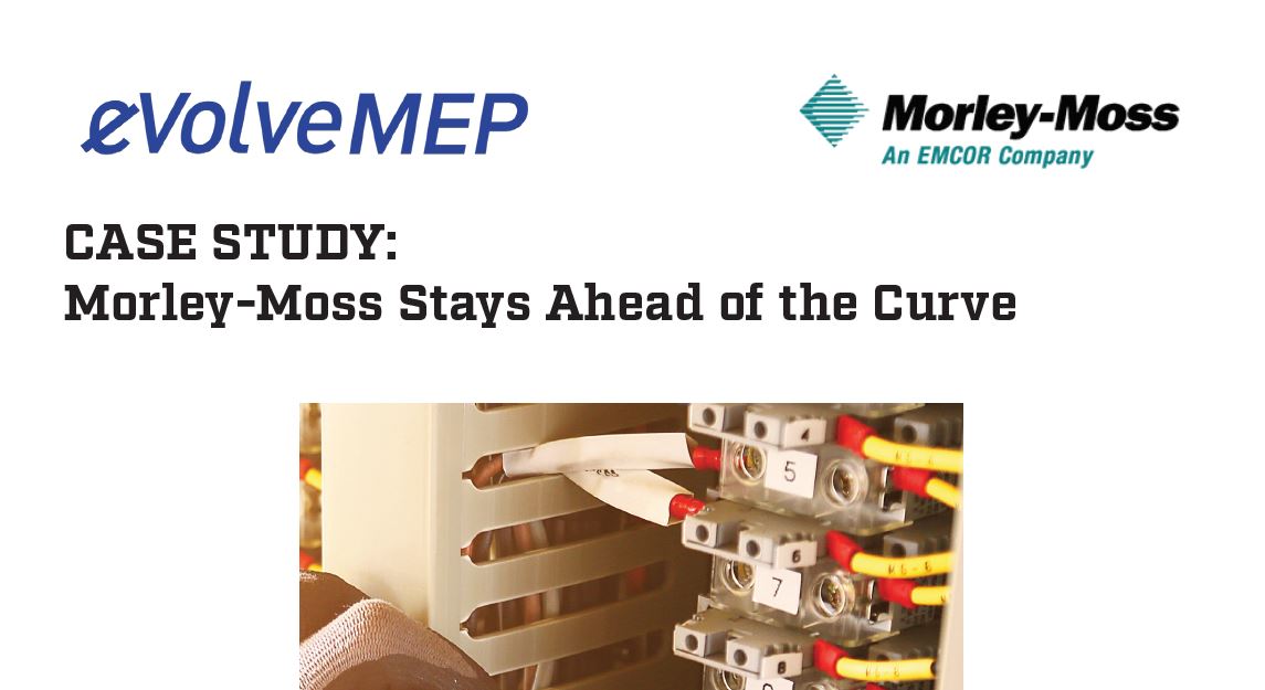 Case Study: Morley Moss - SysQue to eVolve MEP